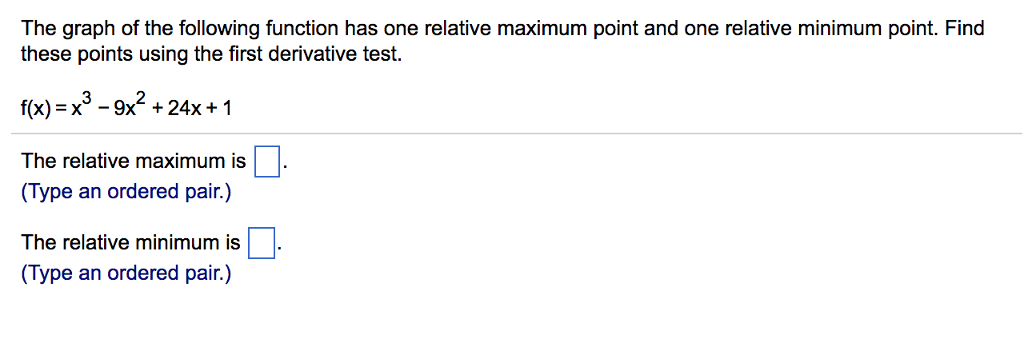 Solved The Graph Of The Following Function Has One Relative