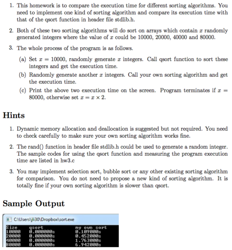 Solved This Homework Is To Compare The Execution Time For