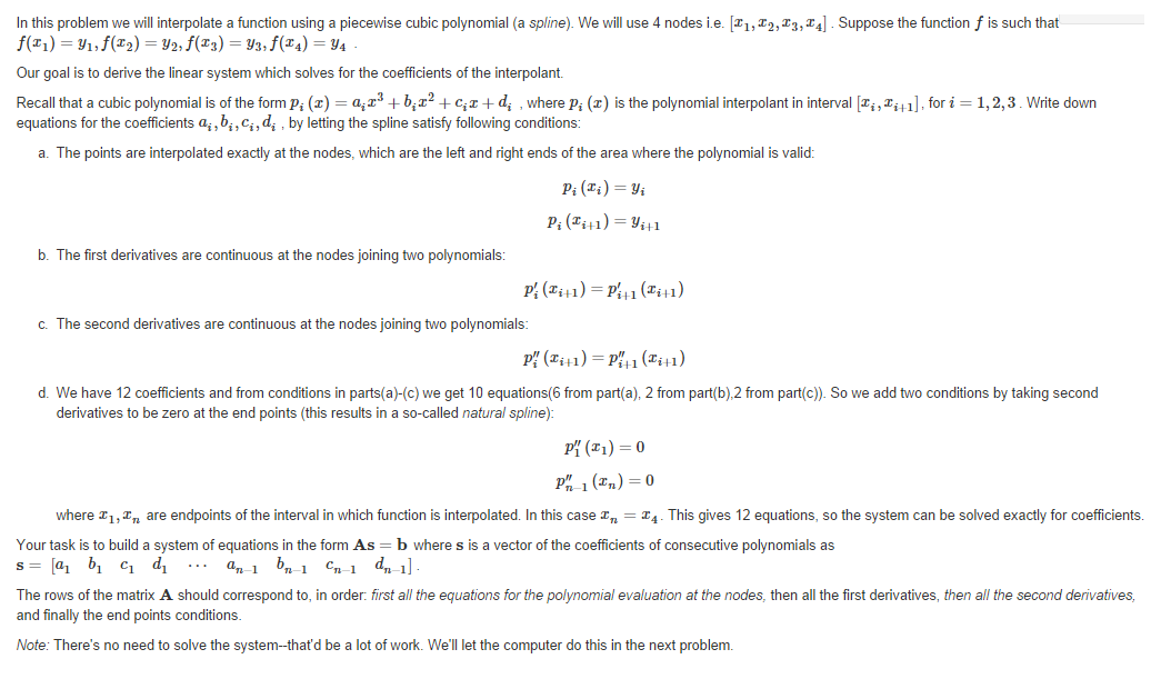 Solved In this problem we will interpolate a function using | Chegg.com