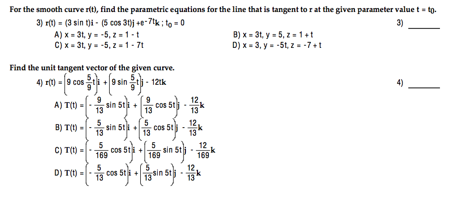 Solved For the smooth curve r(t), find the parametric | Chegg.com