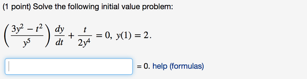 Solved Solve the following initial value problem: (3y^2 - | Chegg.com Solved Solve the following initial value problem: (3y^2 - | Chegg.com