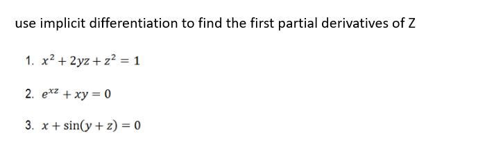 Solved use implicit differentiation to find the first | Chegg.com