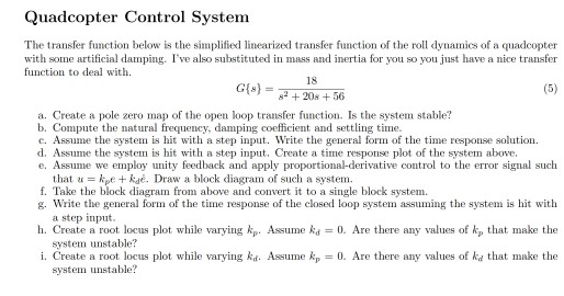 Solved Quadcopter Control System The transfer function below | Chegg.com