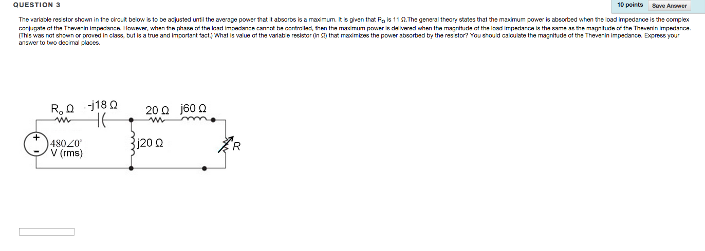 Solved QUESTION 3 The variable resistor shown in the circuit | Chegg.com