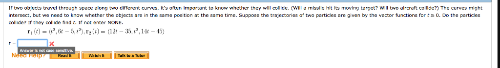 Solved If two objects travel through space along two | Chegg.com