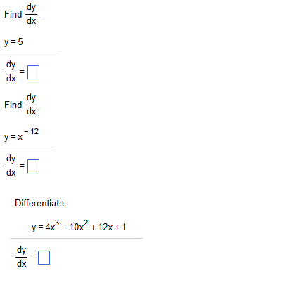 Solved Find dy dx y 5 dy dx Find dy dx 12 dy dx | Chegg.com