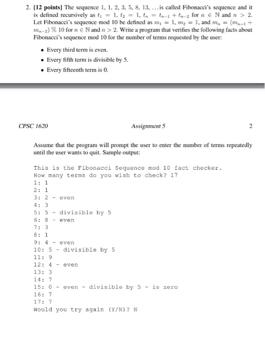 Solved The Sequence 1 1 2 3 5 8 13 Is Called 