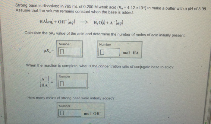 Solved Strong base is dissolved in 765 ml of 0.200 M weak | Chegg.com