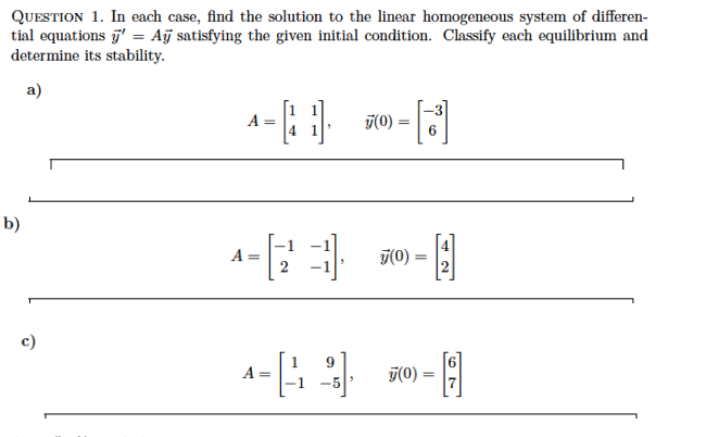Solved QUESTION 1. In each case, find the solution to the | Chegg.com