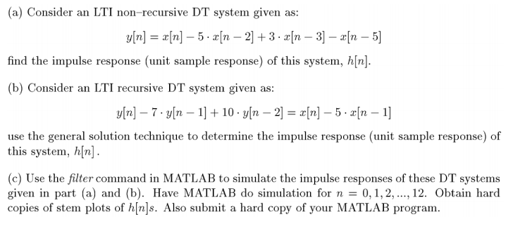 Solved Consider an LTI non-recursive DT system given as: | Chegg.com