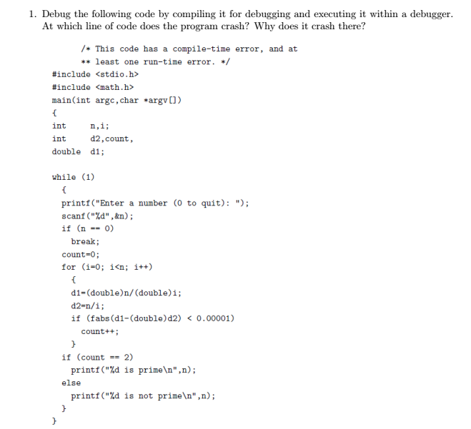 Solved 1. Debug the following code by compiling it for | Chegg.com