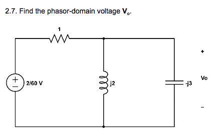 Solved Find the phasor-domain voltage V_o. | Chegg.com