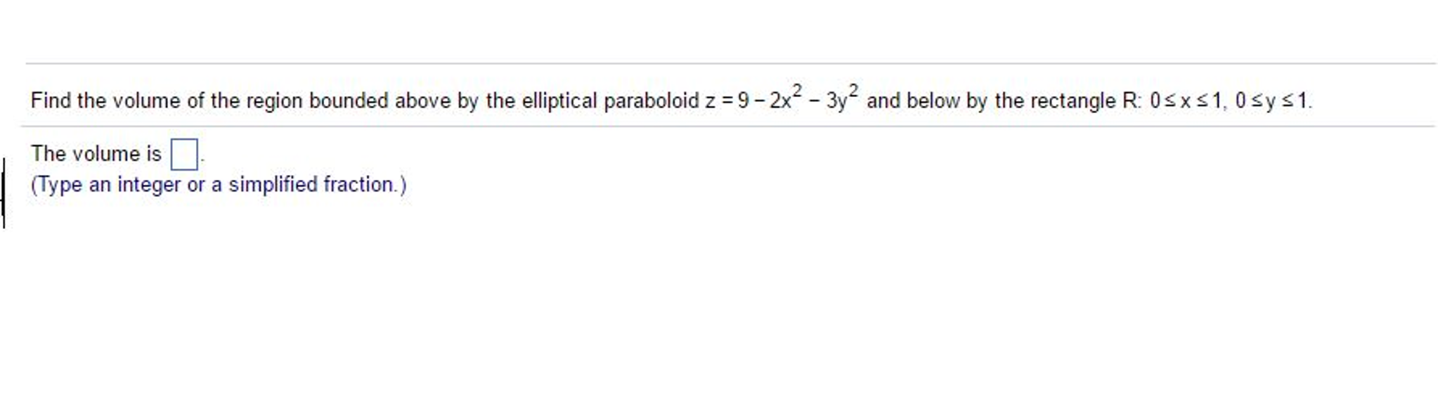 Solved Find the volume of the region bounded above by the | Chegg.com