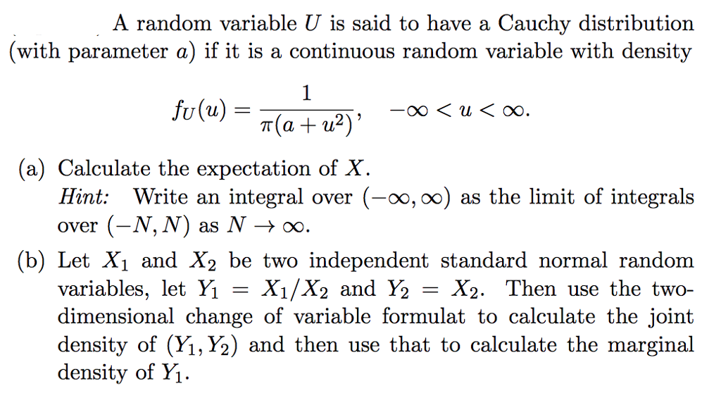 A Random Variable U Is Said To Have A Cauchy