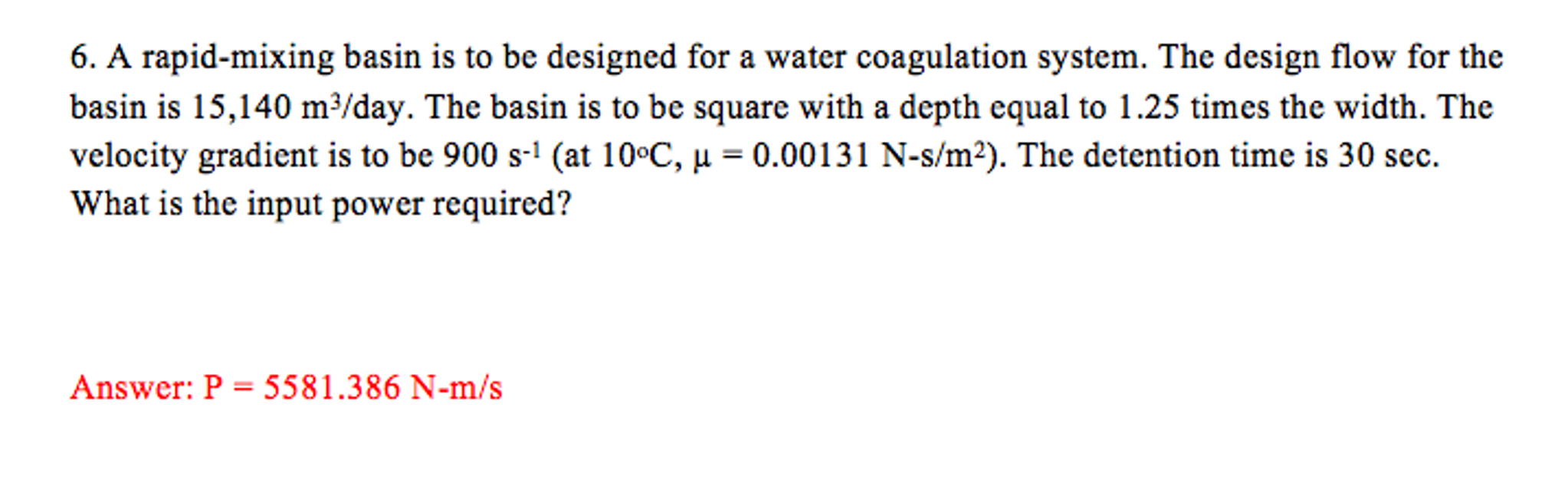 Solved A rapid-mixing basin is to be designed for a water | Chegg.com