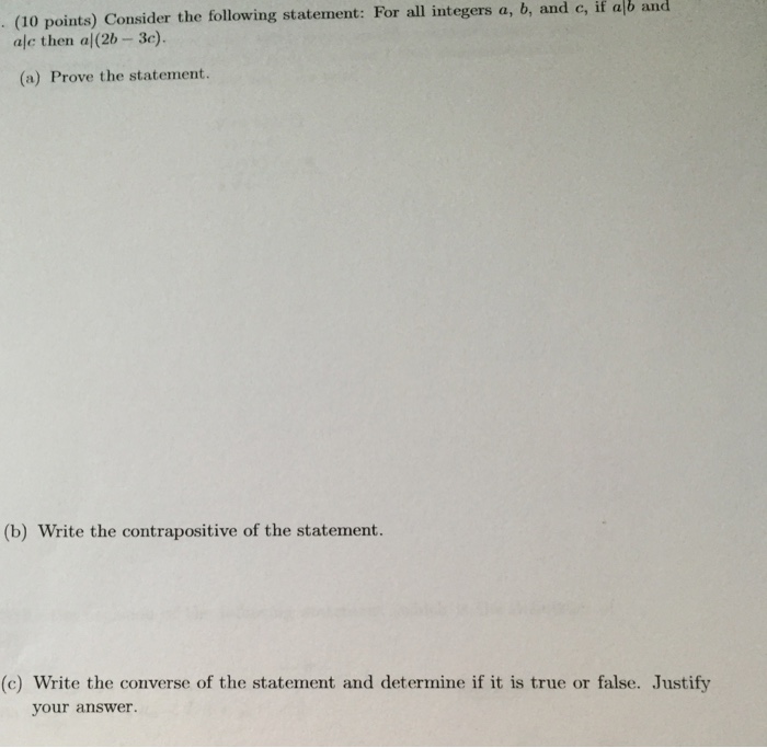 Solved Consider the following statement: For all integers a, | Chegg.com