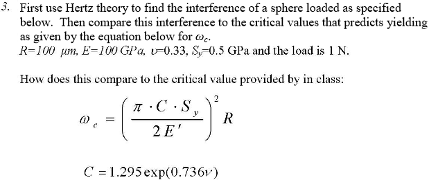 Solved 3. First use Hertz theory to find the interference of | Chegg.com