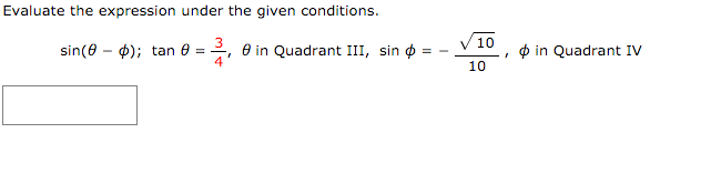Solved Evaluate the expression under the given conditions. | Chegg.com Solved Evaluate the expression under the given conditions. | Chegg.com