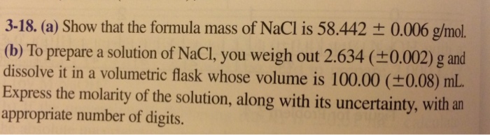 Solved Show that the formula mass of NaCl is 58.442 | Chegg.com