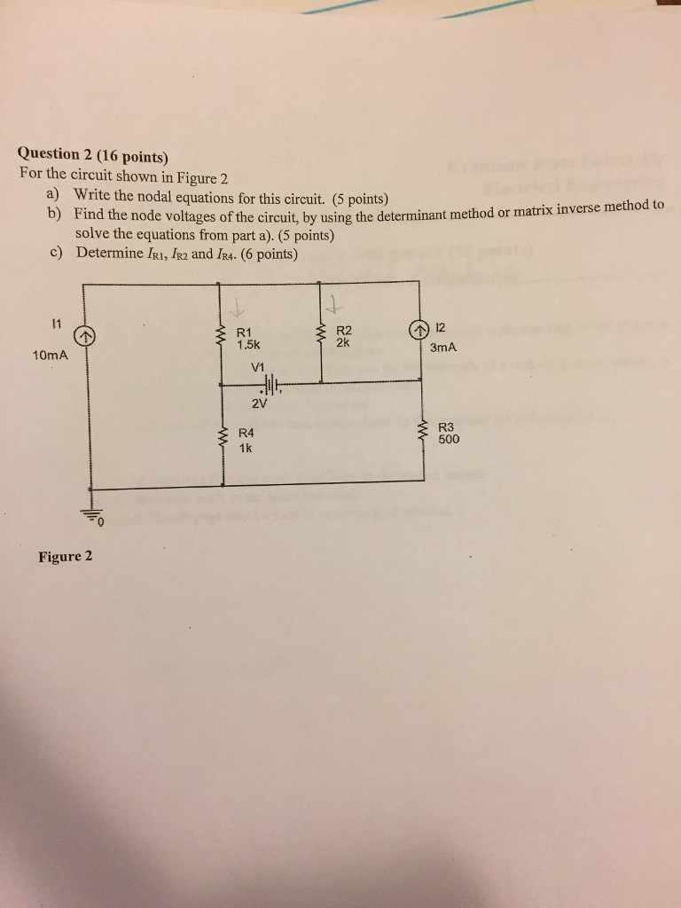 Solved For the circuit shown in figure 2 a)Write the | Chegg.com