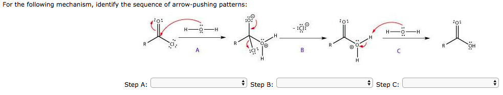 Solved For the following mechanism, identify the sequence of | Chegg.com