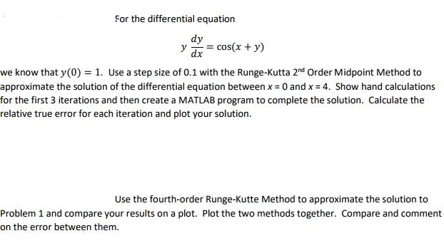 Solved For the differential equation dy = cos(x + y) dx we | Chegg.com