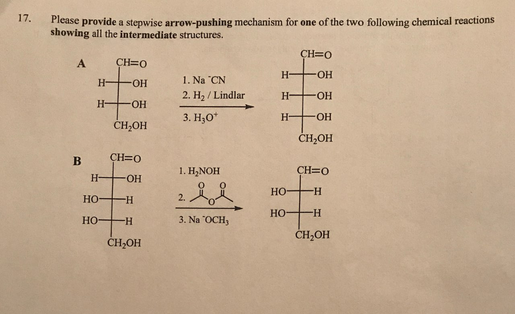 Solved 17. Please for one of the two following chemical | Chegg.com