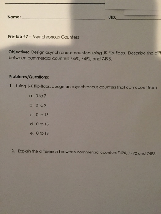 Solved Asynchronous Counters Objective Design Asynchronous