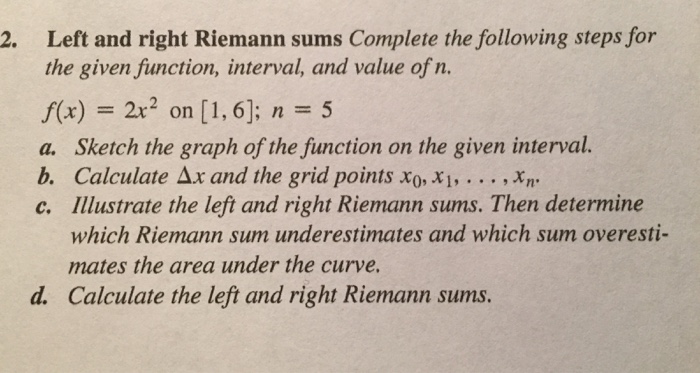 Solved Left and right Riemann sums Complete the following | Chegg.com