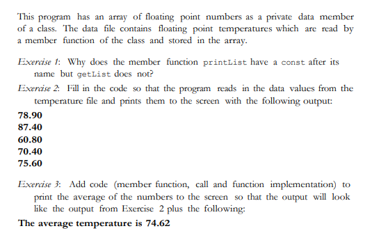 Solved Retrieve program floatarray.cpp and temperatures.txt | Chegg.com