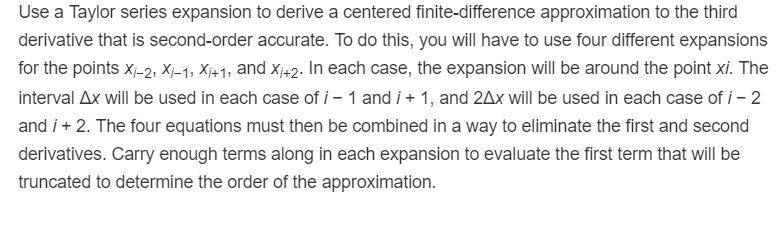 Solved Use a Taylor series expansion to derive a centered | Chegg.com