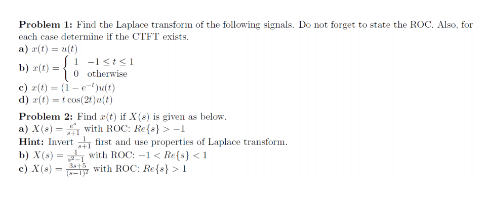 Solved Find the Laplace transform of the following signals. | Chegg.com