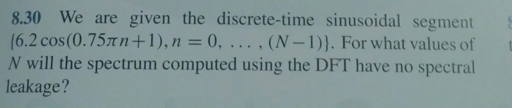 Solved We are given the discrete-time sinusoidal segment | Chegg.com