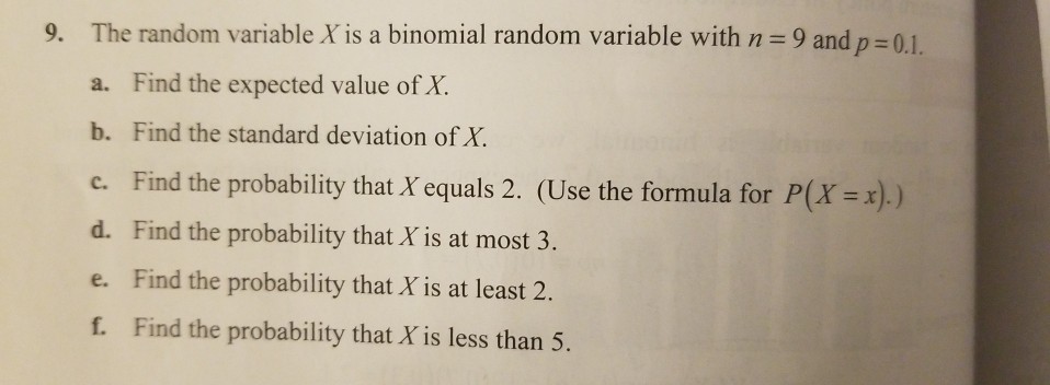 Solved 9. The random variable X is a binomial random | Chegg.com