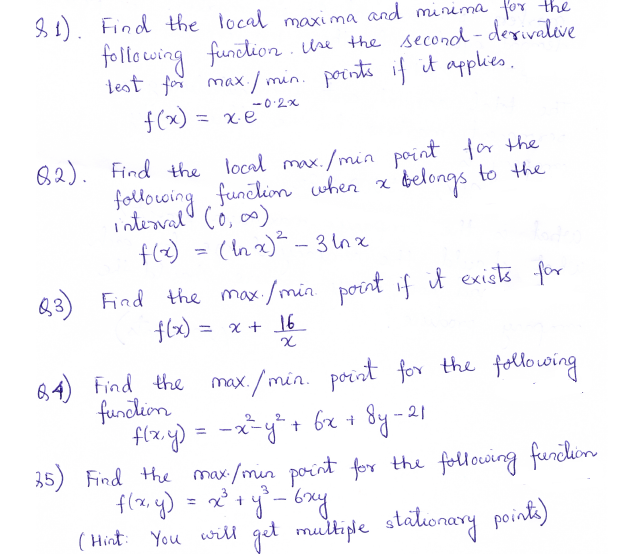 Solved Find the local maxima and minima for the following | Chegg.com