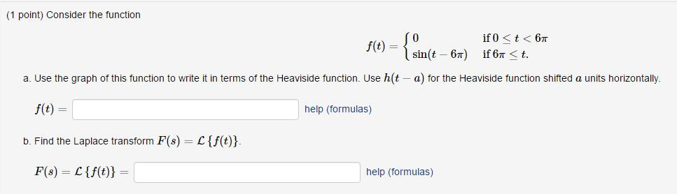 Solved Consider the function f(t) = {0 if 0 | Chegg.com