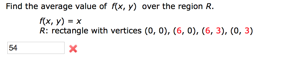 Solved Find the average value of f(x, y) over the region R. | Chegg.com