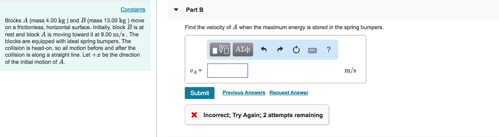 Solved Constants Part B Blocks A (mass 4.00 kg) and B (mass | Chegg.com