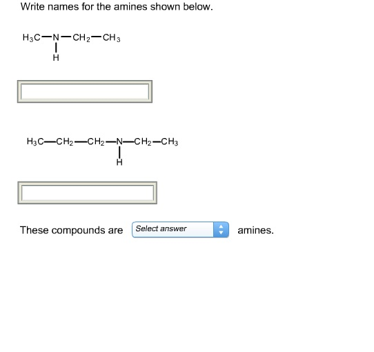 Solved Write names for the amines shown below. These | Chegg.com Solved Write names for the amines shown below. These | Chegg.com