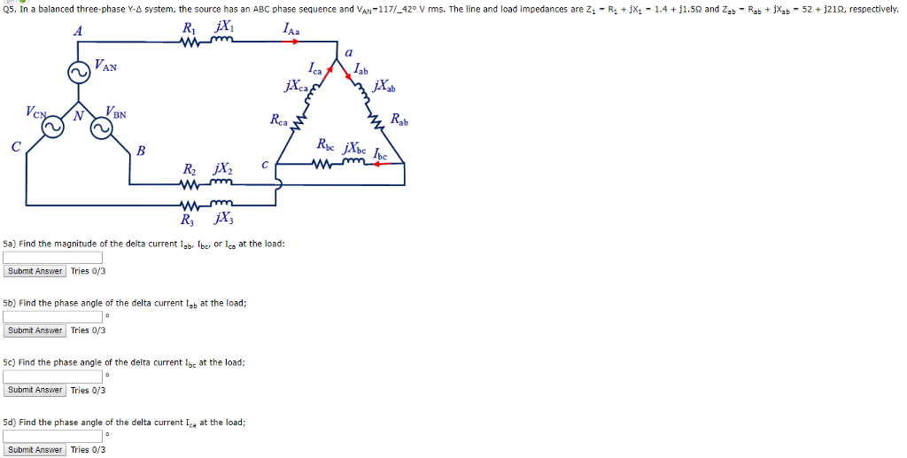 Solved Q5. In a balanced three-phase Y-Δ system, the source | Chegg.com