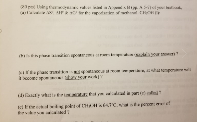Solved (80 pts) Using thermodynamic values listed in | Chegg.com