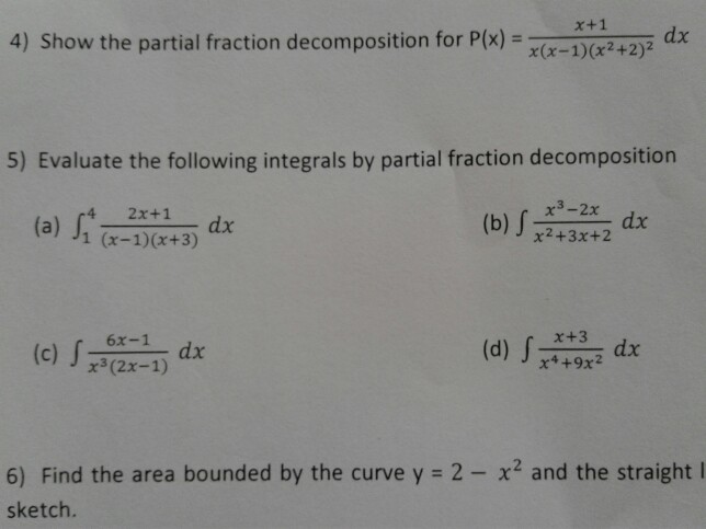 Solved Show the partial fraction decomposition for P(x) = | Chegg.com