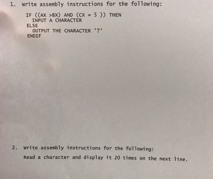 Solved 1. write assembly instructions for the following IF | Chegg.com