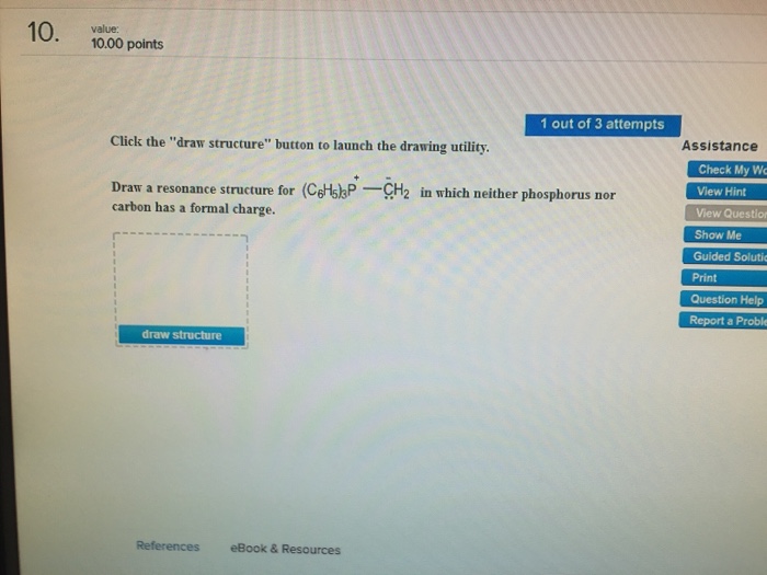 Solved Draw A Resonance Structure For C 6h 5 3 P Ch 2 In