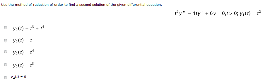Solved Use The Method Of Reduction Of Order To Find A Second