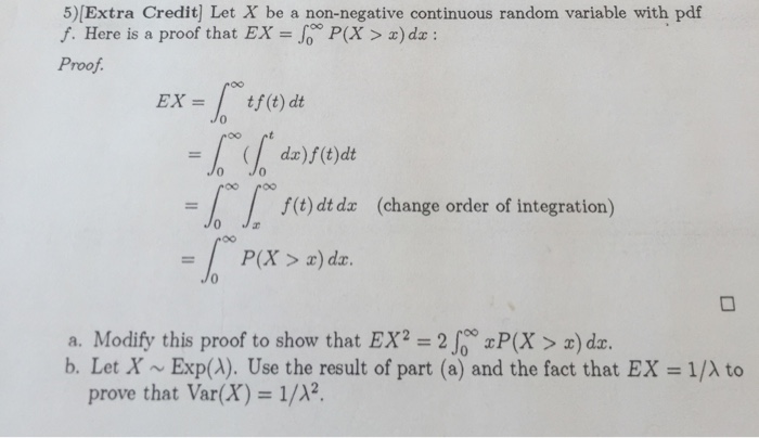 Solved Let X Be A Non Negative Continuous Random Variable