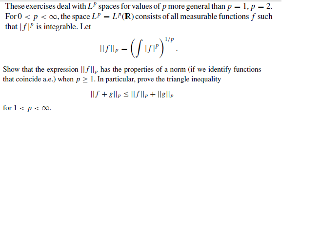 These exercises deal with Lp spaces for values of p | Chegg.com