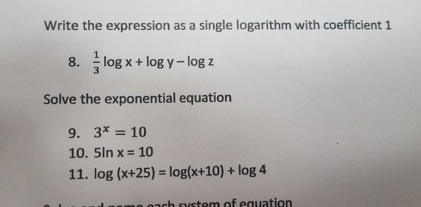 Solved Write the expression as a single logarithm with | Chegg.com