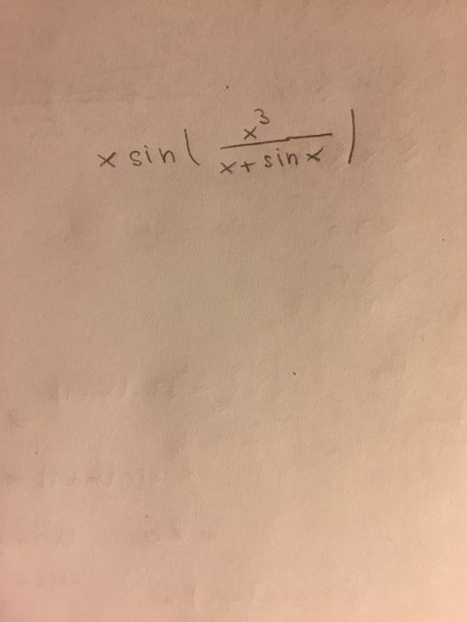 Solved Find the derivative x sin (x^3/x + sin x) | Chegg.com