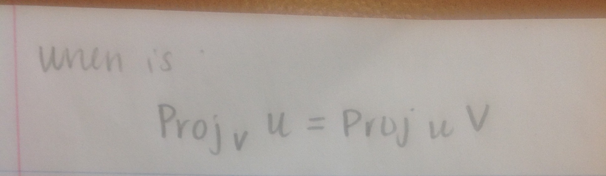 Solved When is Projv u= Proj u V | Chegg.com